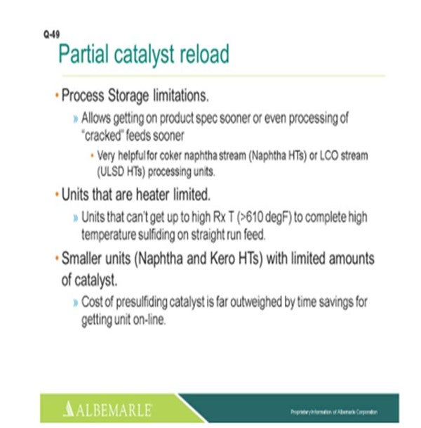 Question 49: Each hydroprocessing unit has an optimum strategy for full ...